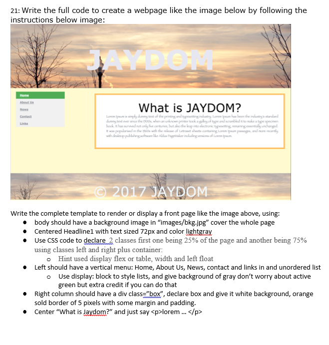 Solved 21: Write the full code to create a webpage like the | Chegg.com
