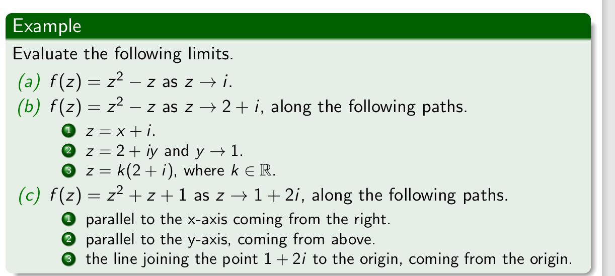 Solved ExampleEvaluate the following limits.(a) f(z)=z2-z | Chegg.com