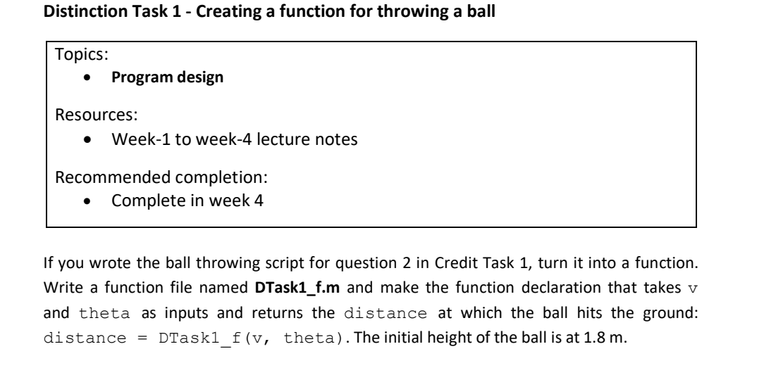 Solved Distinction Task 1 - Creating a function for throwing | Chegg.com