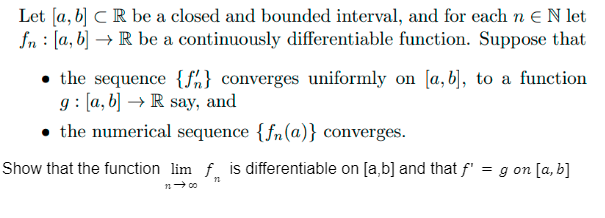Solved Let [a,b]⊂R be a closed and bounded interval, and for | Chegg.com