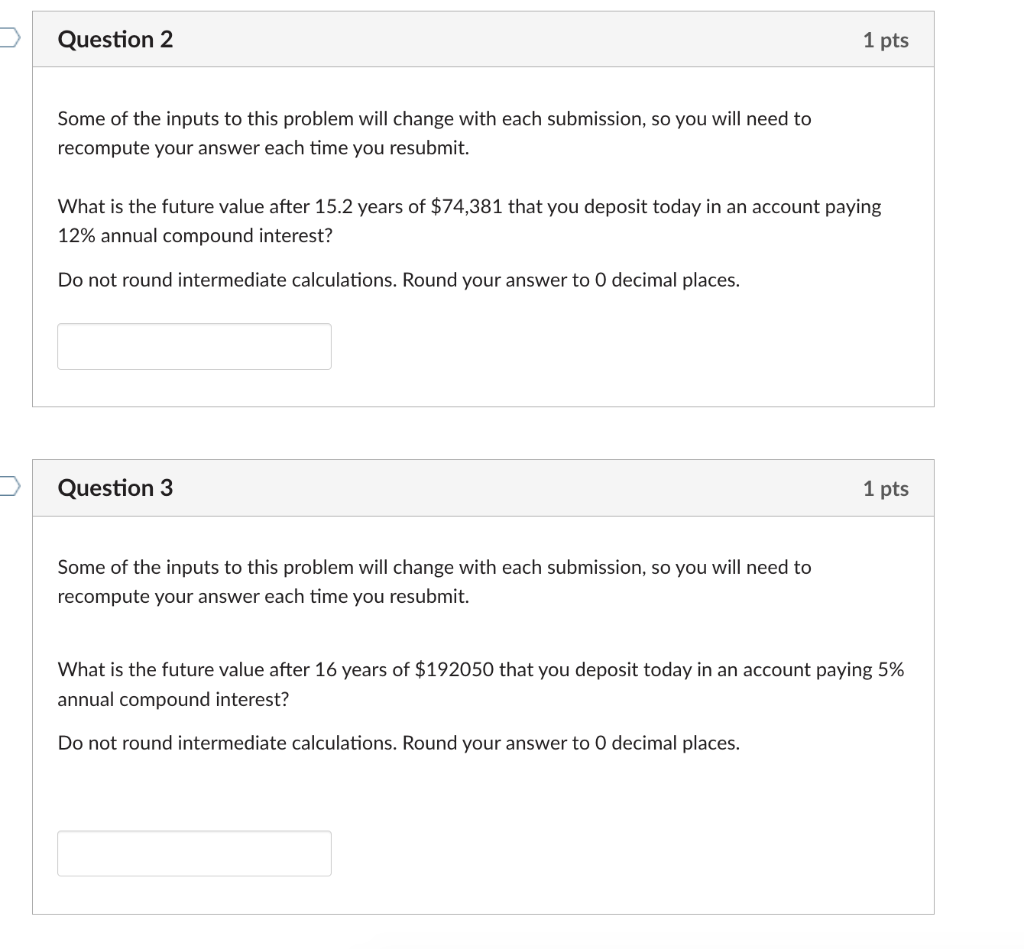 Solved Some of the inputs to this problem will change with | Chegg.com