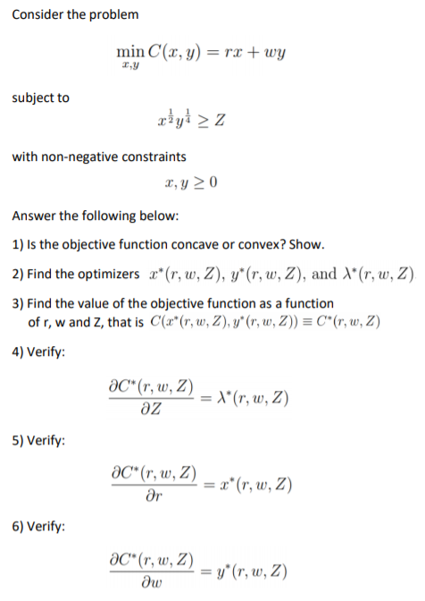 Consider the problem min C(x, y) = rx + wy xy subject | Chegg.com