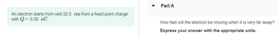 Solved Part AAn electron starts from rest 32.5cm ﻿from a | Chegg.com