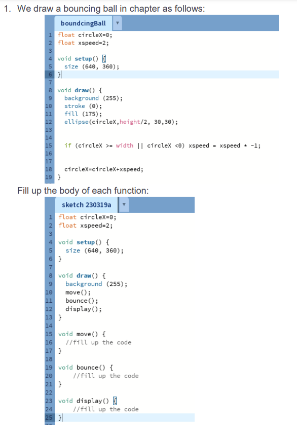 Solved 1. We draw a bouncing ball in chapter as follows: | Chegg.com