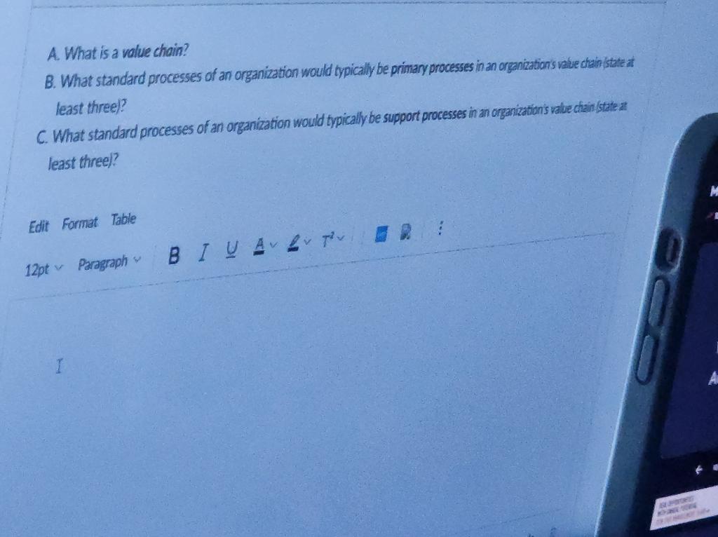 Solved A. What is a value chain? B. What standard processes | Chegg.com