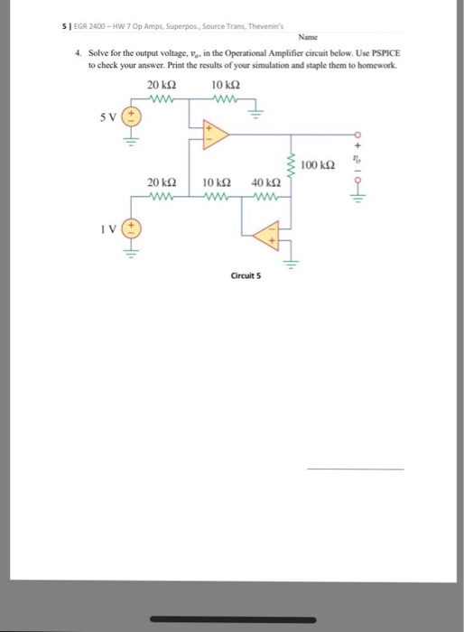 Solved I EGR 2400-HW 7 Op Amps, Superpos, Source Trans, | Chegg.com