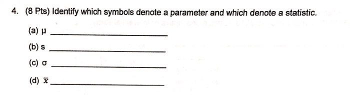 Solved Identify which symbols denote a parameter and which | Chegg.com