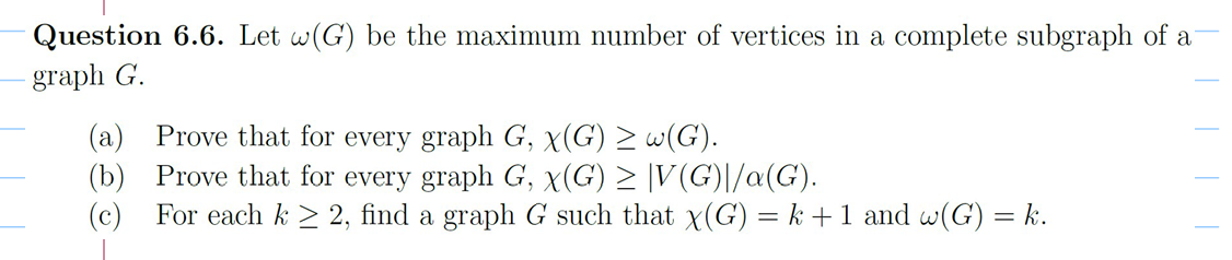 Question 6.6. Let w(G) be the maximum number of | Chegg.com