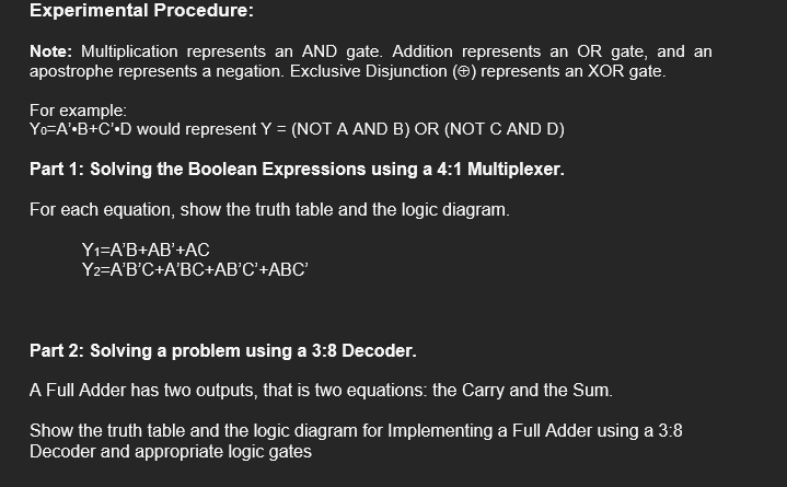 Solved Note: Multiplication represents an AND gate. Addition | Chegg.com