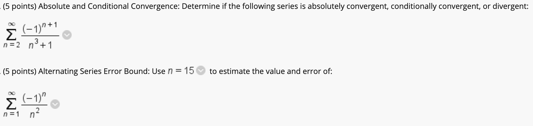 Solved (5 points) Absolute and Conditional Convergence: | Chegg.com