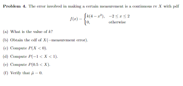 Solved Problem 4. The error involved in making a certain | Chegg.com