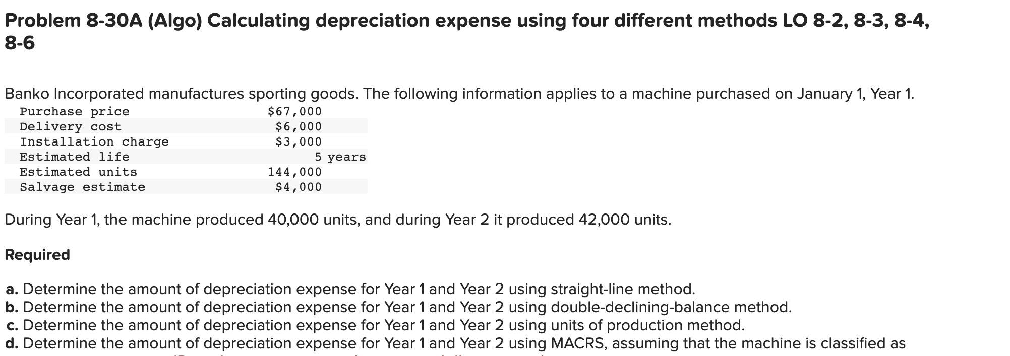 Solved Problem 8-30A (Algo) Calculating depreciation expense | Chegg.com