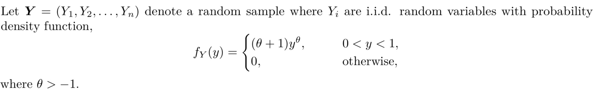 Solved Let Y=(Y1,Y2,…,Yn) denote a random sample where Yi | Chegg.com