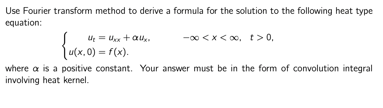 Solved Please solve the given heat equation using the | Chegg.com