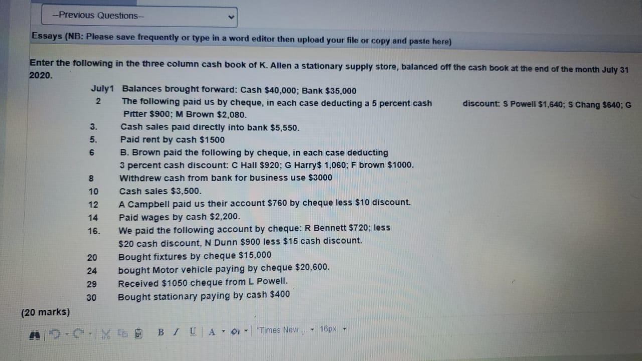 Solved Enter the following in the three column cash book of | Chegg.com