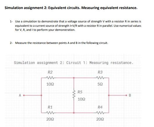 Solved Simulation assignment 2: Equivalent circuits. | Chegg.com