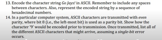Solved 13. Encode the character string Go Jays! in ASCII. | Chegg.com