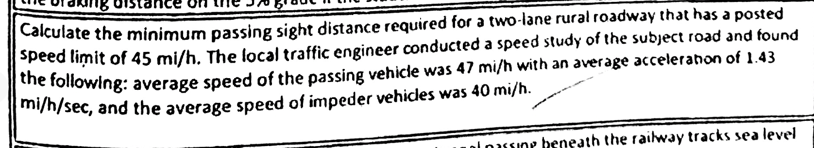 Solved Calculate the minimum passing sight distance required | Chegg.com