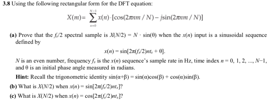 3.8 Using the following rectangular form for the DFT | Chegg.com