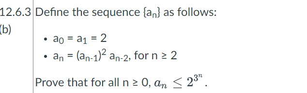 Solved 3 Define the sequence {an} as follows: - a0=a1=2 - | Chegg.com