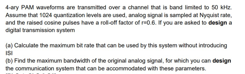Solved 4-ary PAM waveforms are transmitted over a channel | Chegg.com