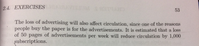 Solved 7. A local daily newspaper has recently been acquired | Chegg.com