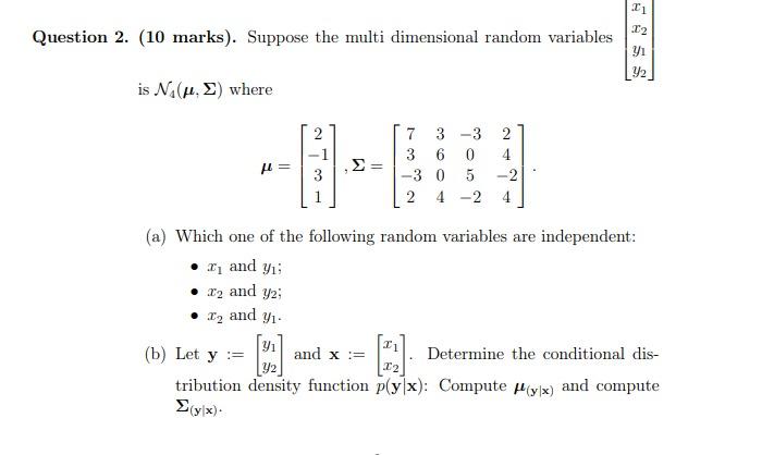 Solved 11 12 Question 2. (10 marks). Suppose the multi | Chegg.com