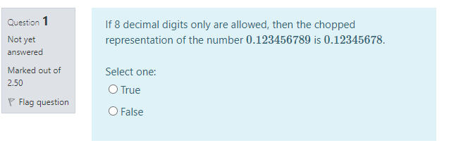 Solved Question 1 If 8 decimal digits only are allowed, then | Chegg.com