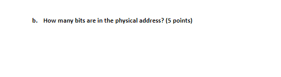Solved Q3) Consider a logical address of 512 pages with a | Chegg.com