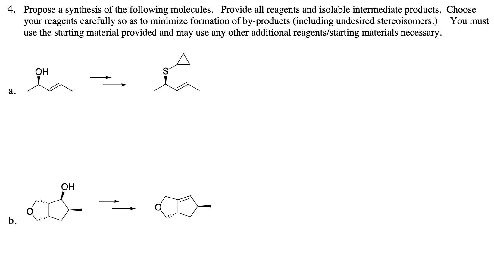 Solved 4. Propose a synthesis of the following molecules. | Chegg.com