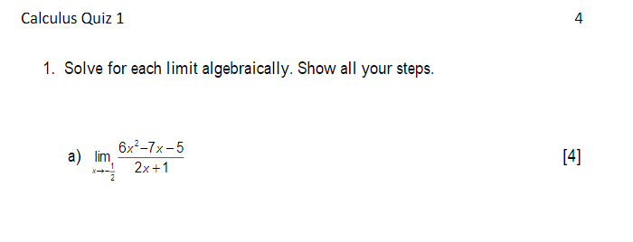 Solved Calculus Quiz 1 4 1. Solve for each limit | Chegg.com