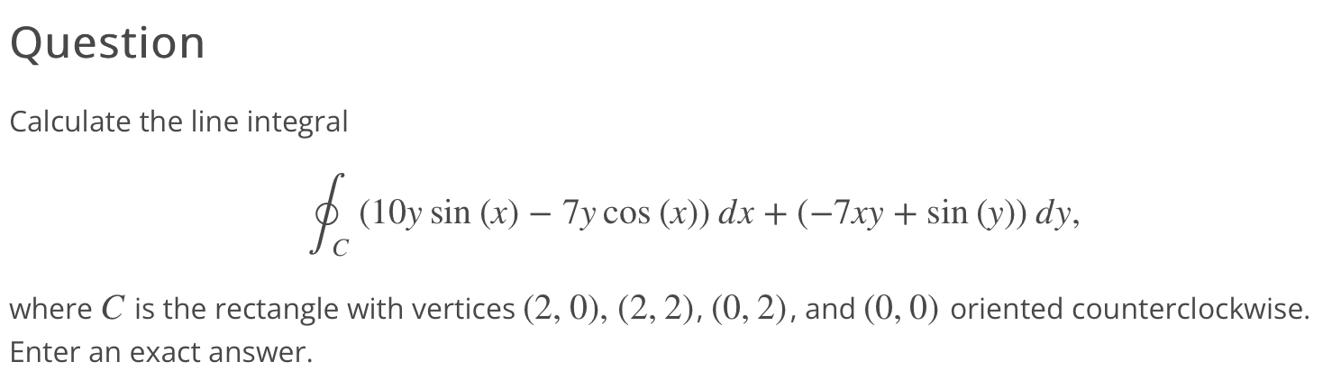 Calculate the line integral | Chegg.com