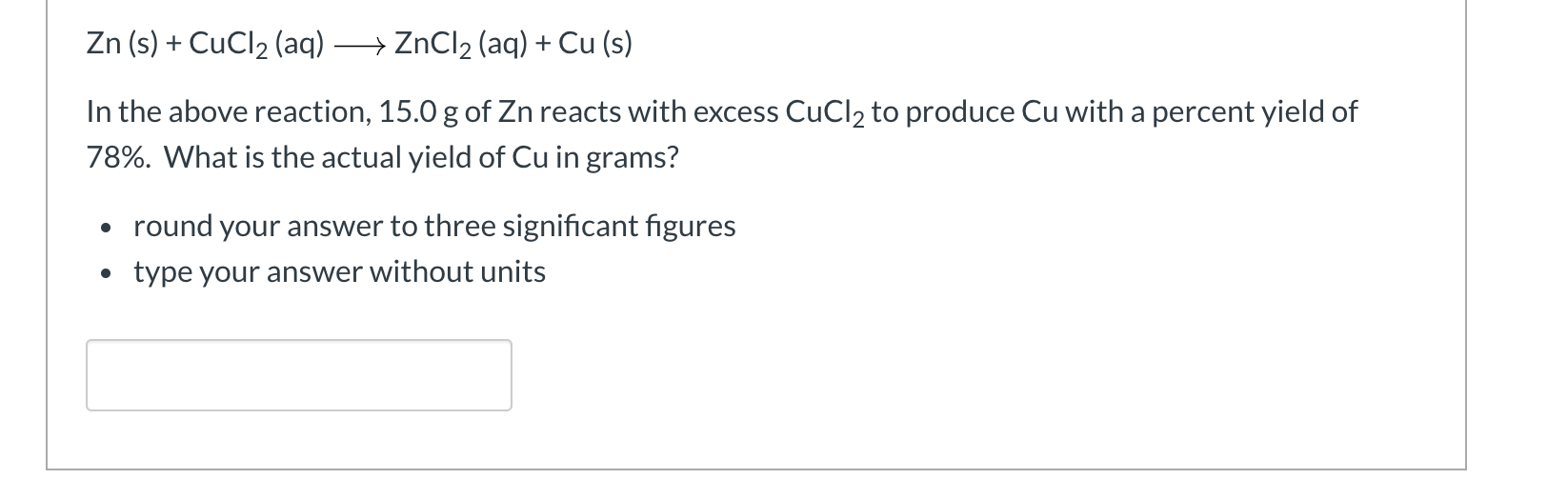 Solved Zn (s) + CuCl2 (aq) -→ ZnCl2 (aq) + Cu (s) In the | Chegg.com