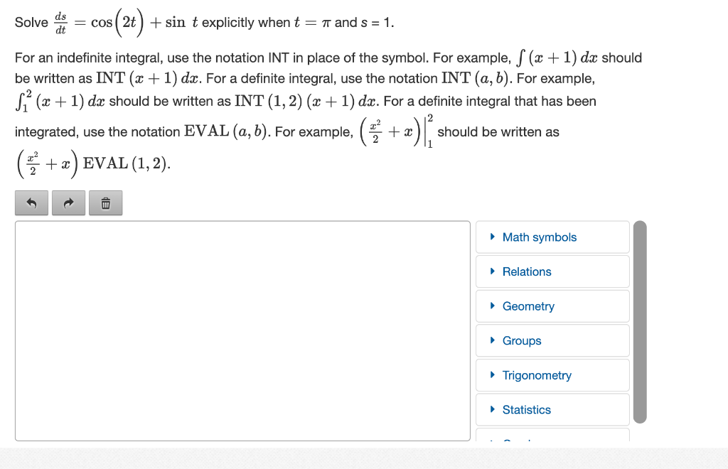 Solved Solve dtds=cos(2t)+sint explicitly when t=π and s=1 | Chegg.com
