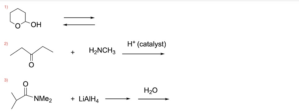 Solved 1) 2) ∏O+H2NCH3 H+(catalyst) 3) yNMe2O+LiAlH4 H2O | Chegg.com