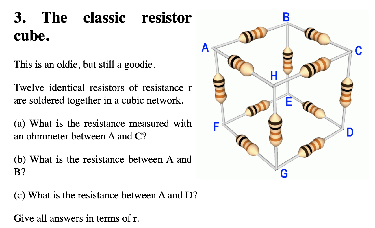 Solved B 3. The The classic resistor cube. А. C This is an | Chegg.com