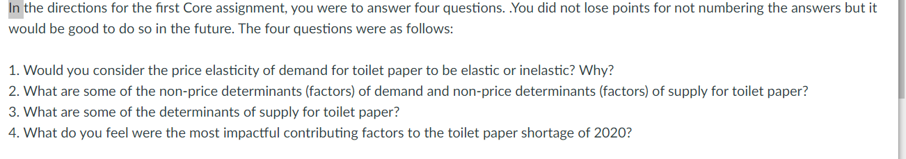 Solved In the directions for the first Core assignment, you | Chegg.com
