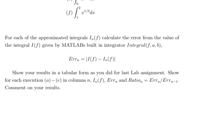 Solved Numerical Integration: Gaussian Quadrature To | Chegg.com