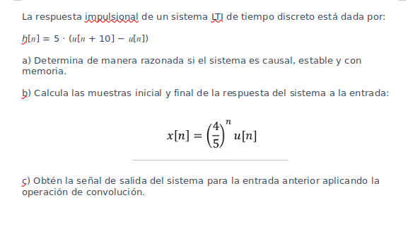 Solved La respuesta impulsional de un sistema 니 ﻿de tiempo | Chegg.com