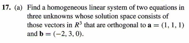 Solved 17. (a) Find a homogeneous linear system of two | Chegg.com