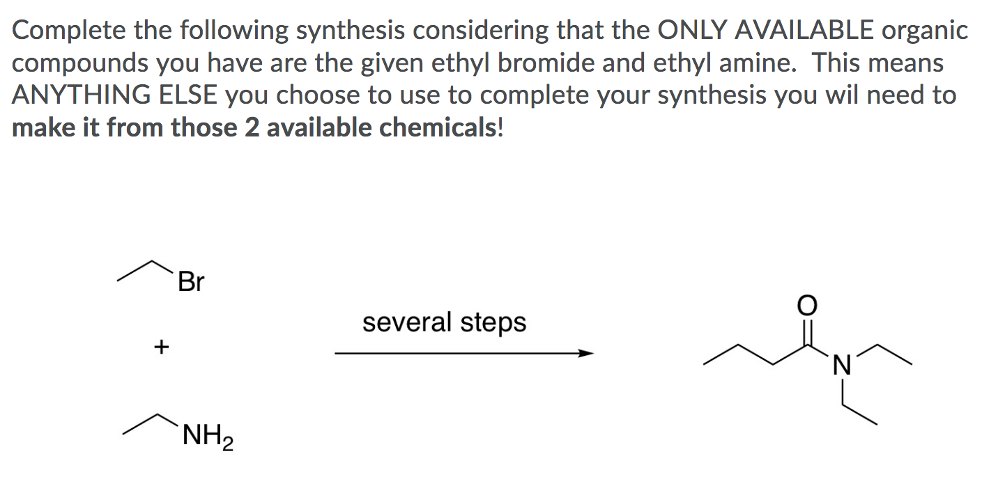 Solved Complete the following synthesis considering that the | Chegg.com