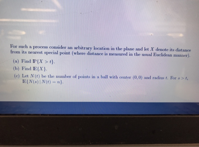 Solved Find • A two-dimensional Poisson process is a process | Chegg.com