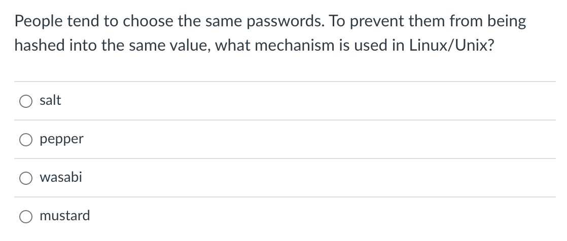 Solved People tend to choose the same passwords. To prevent | Chegg.com