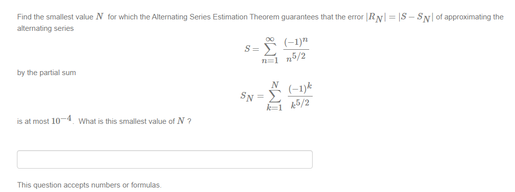 Solved Find the smallest value N ﻿for which the Alternating | Chegg.com