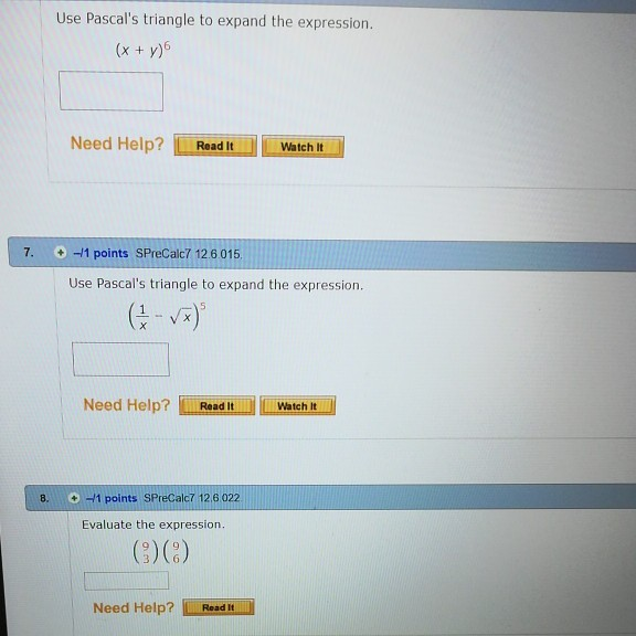Solved Use Pascal's triangle to expand the expression. Need | Chegg.com