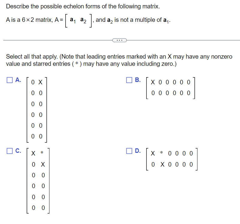 Solved Describe the possible echelon forms of the following | Chegg.com