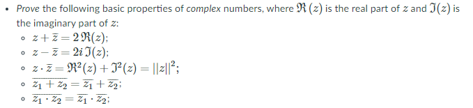 Solved o Prove the following basic properties of complex | Chegg.com
