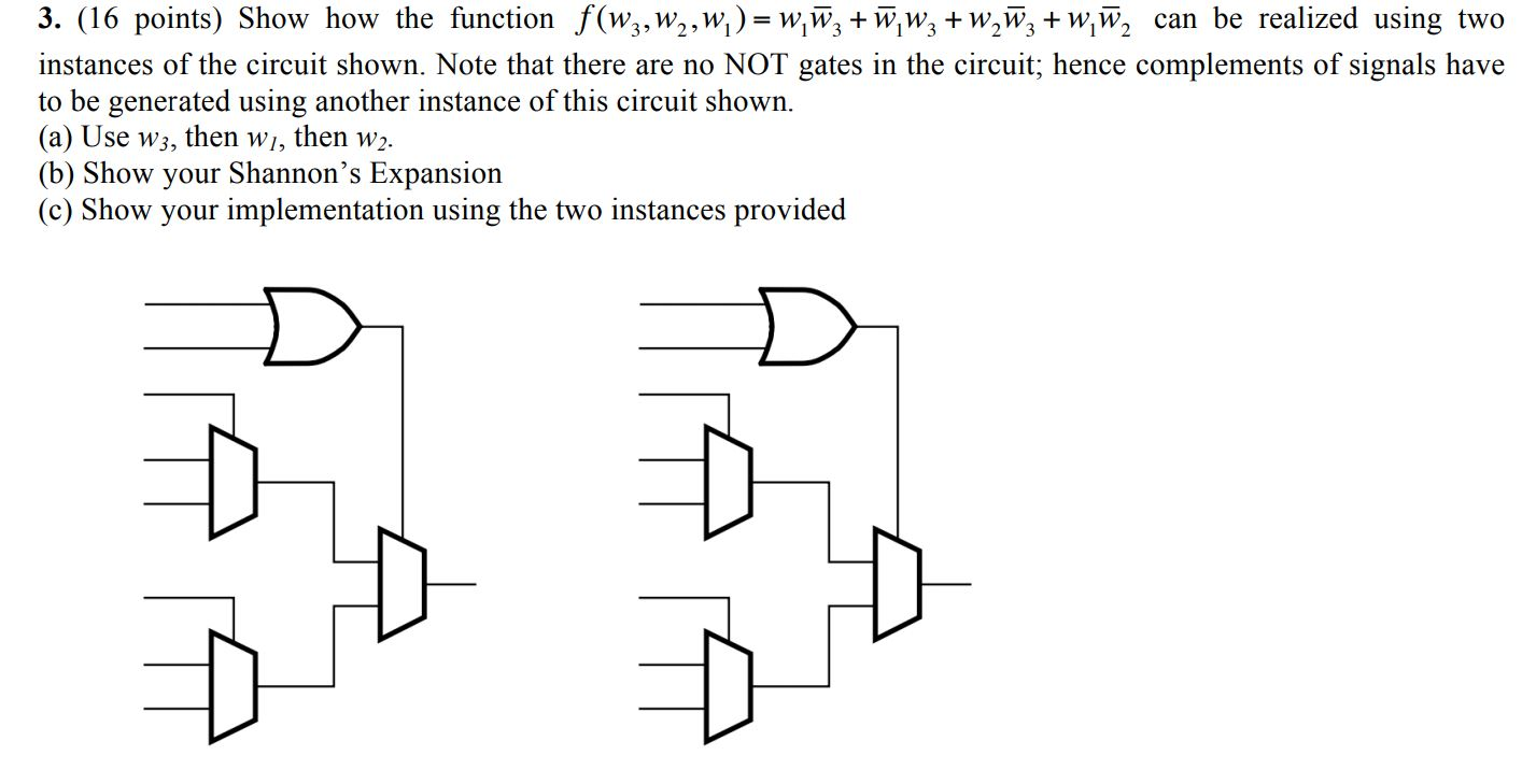 Solved Show how the function f (w3,w2,w1) = w1w3 +w1w3 +w2w3 | Chegg.com