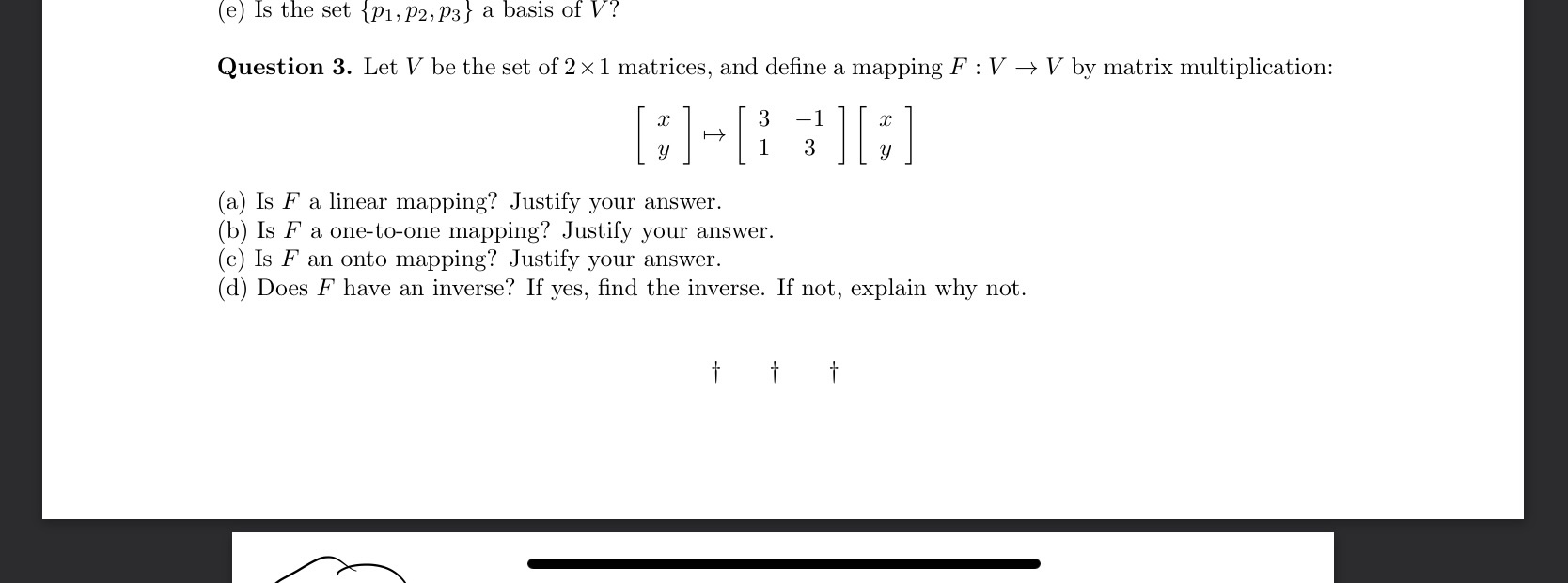 Solved [xy]↦[31−13][xy] (a) Is F a linear mapping? Justify | Chegg.com