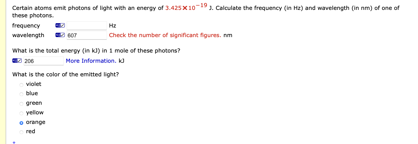 Certain atoms emit photons of light with an energy of | Chegg.com